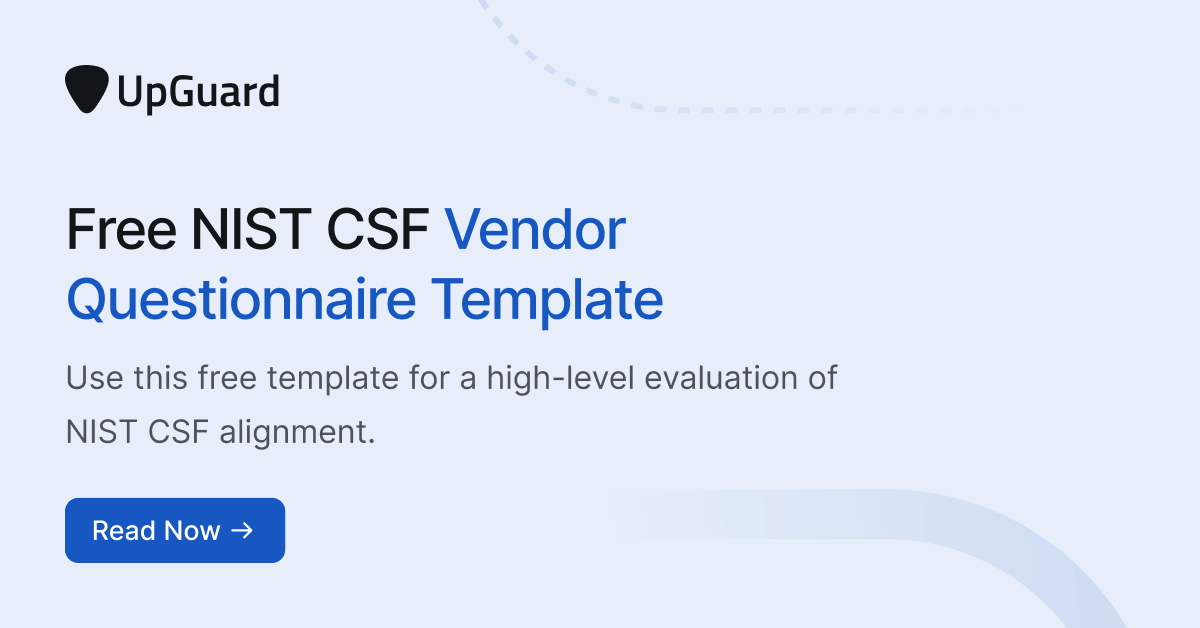 Free NIST CSF Vendor Questionnaire Template (PDF Download) | UpGuard